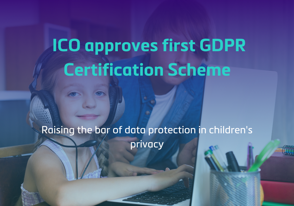 ICO has approved the first UK GDPR certification scheme criteria