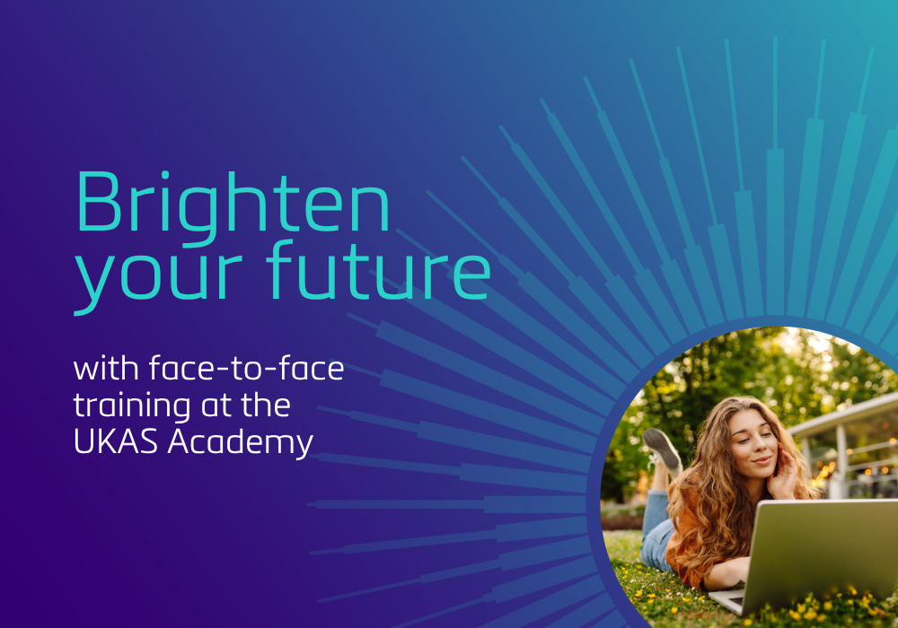 The value of face-to-face training with the UKAS Academy